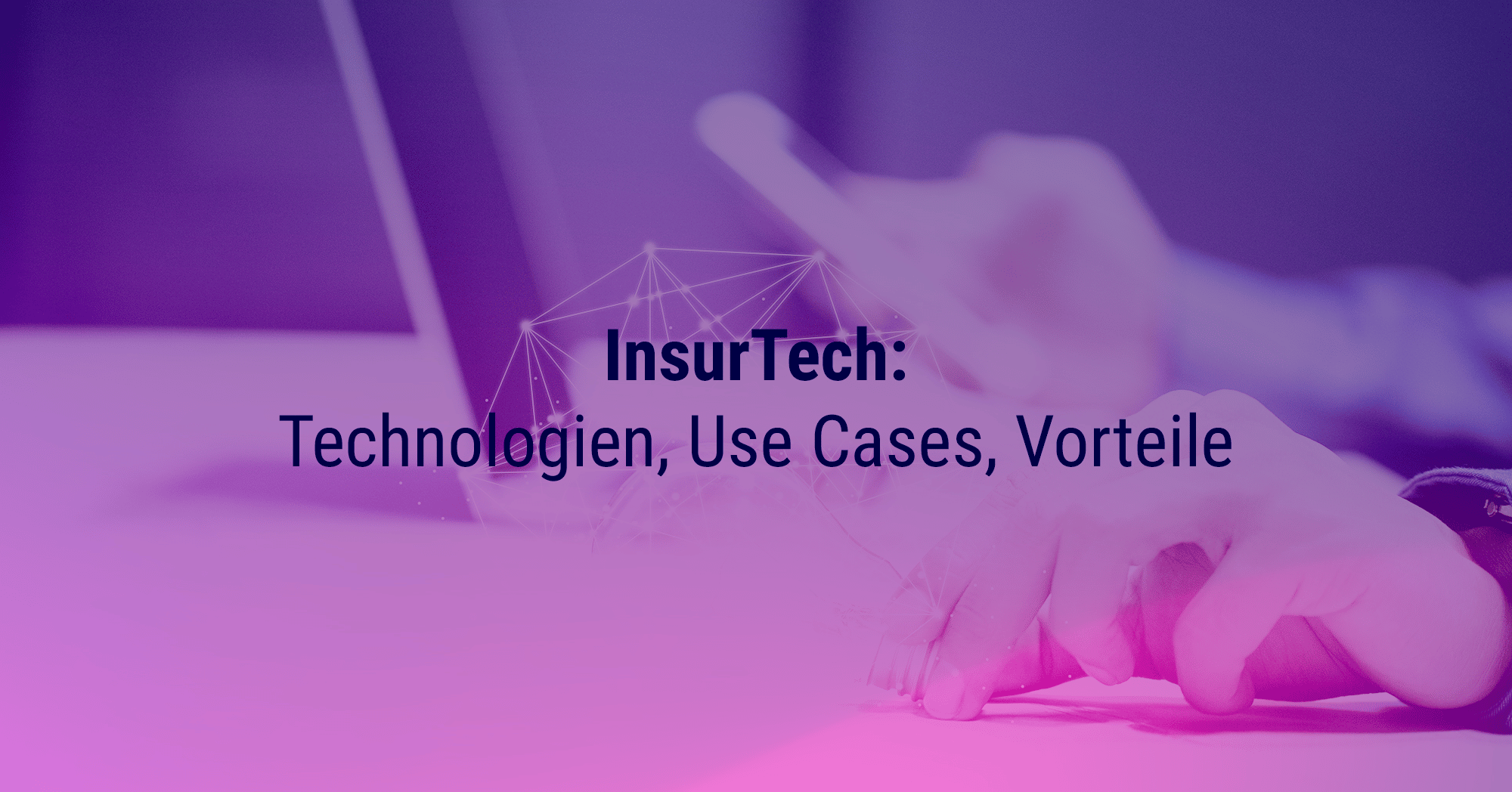 InsurTech – Wann profitieren Versicherer?